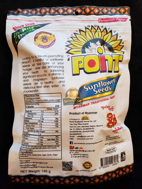 Point Sunflower seeds (ပွိုင့် နေကြာဆိမ့်လှော်) | SHWE OOE STORE